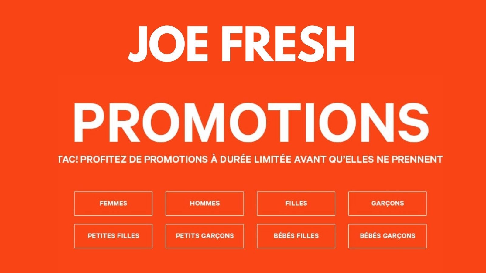 Méga promotion chez Joe Fresh | lesventes.ca