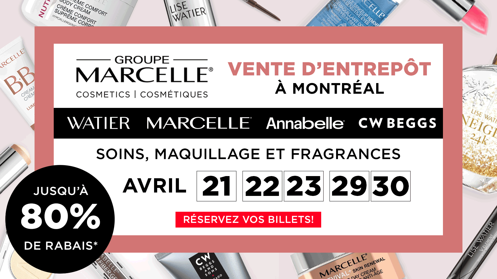Vente d'entrepôt Groupe Marcelle | lesventes.ca