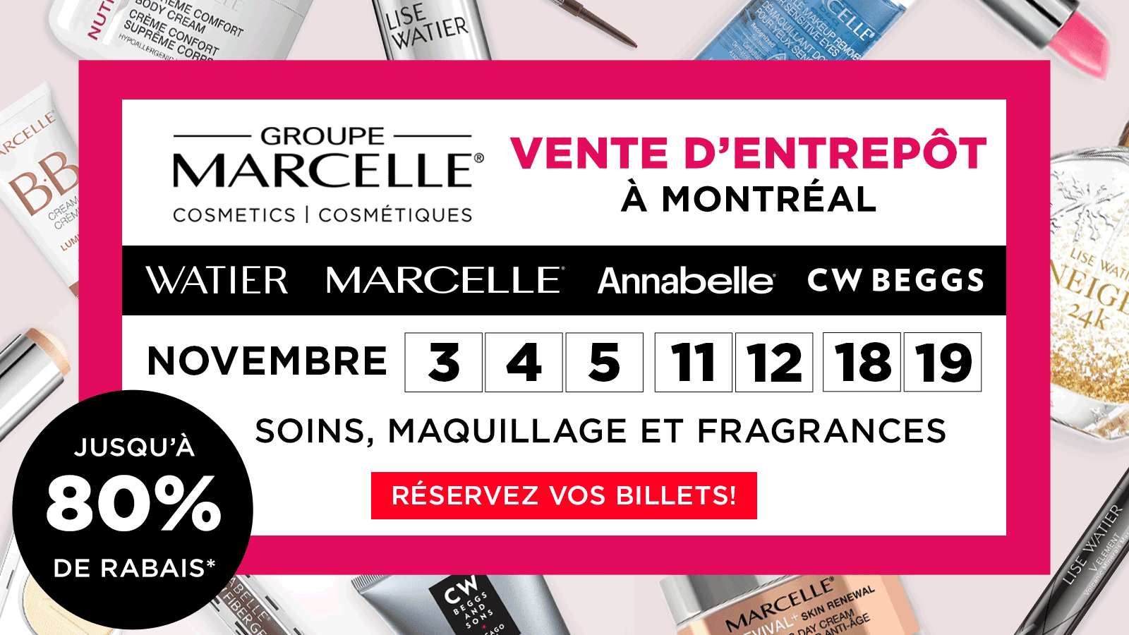 Vente d'entrepôt Groupe Marcelle | lesventes.ca