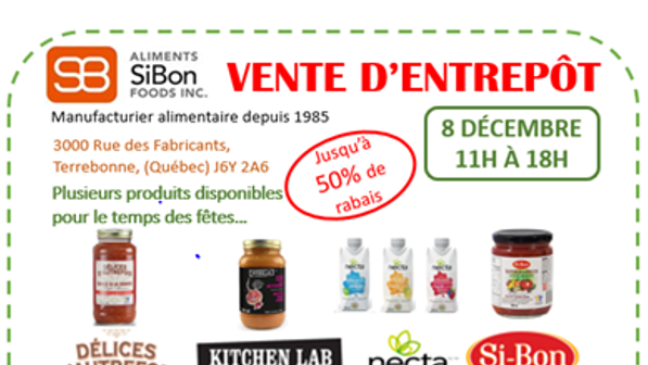Vente d'entrepôt Les Aliments SiBon Inc | lesventes.ca